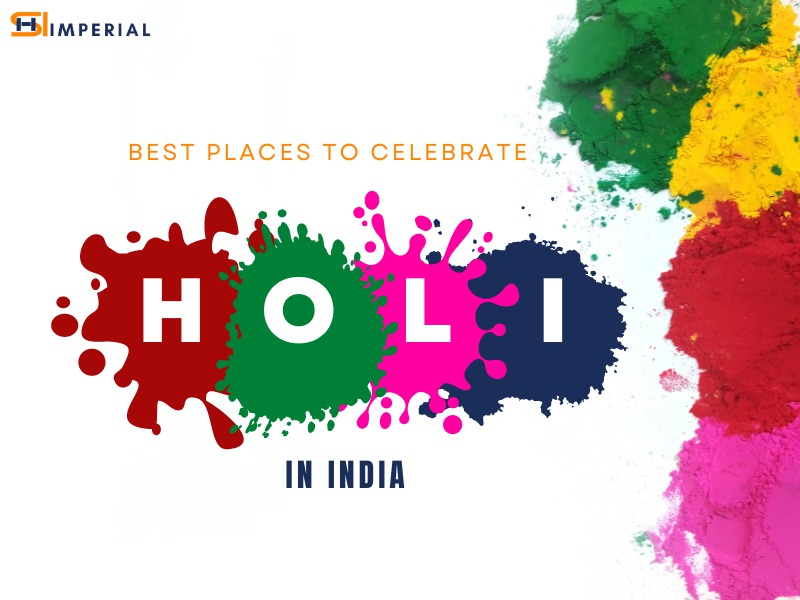 Best Places to Celebrate Holi in India